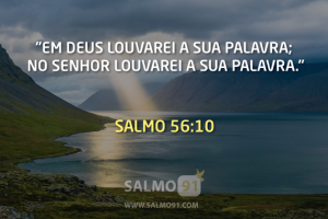 Salmo 56 - Tem misericórdia de mim, ó Deus, porque o homem procura ...